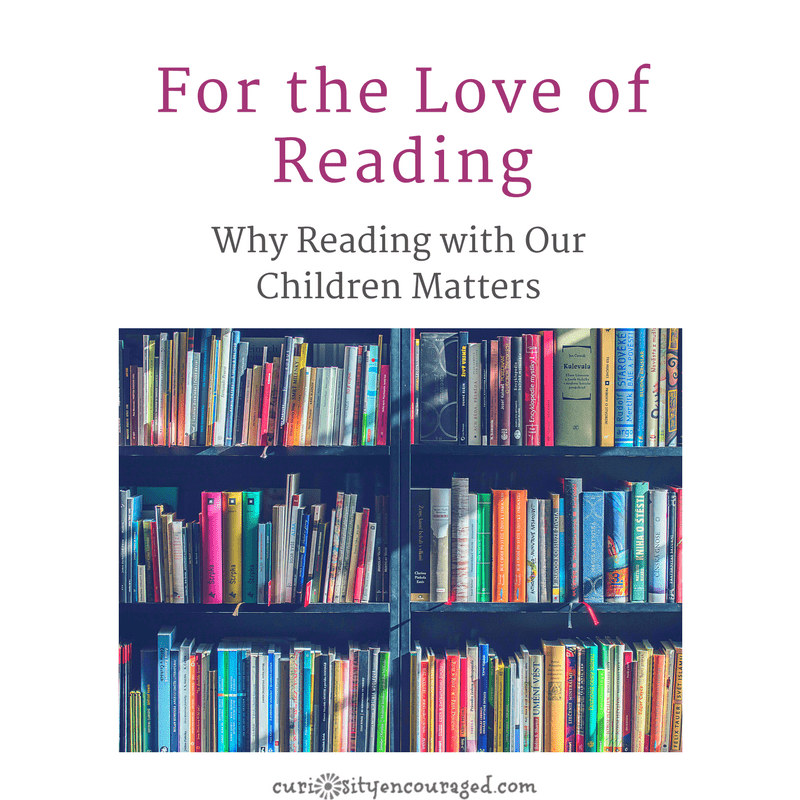 Read with Children and Teens | Why Reading with Our Children Matters